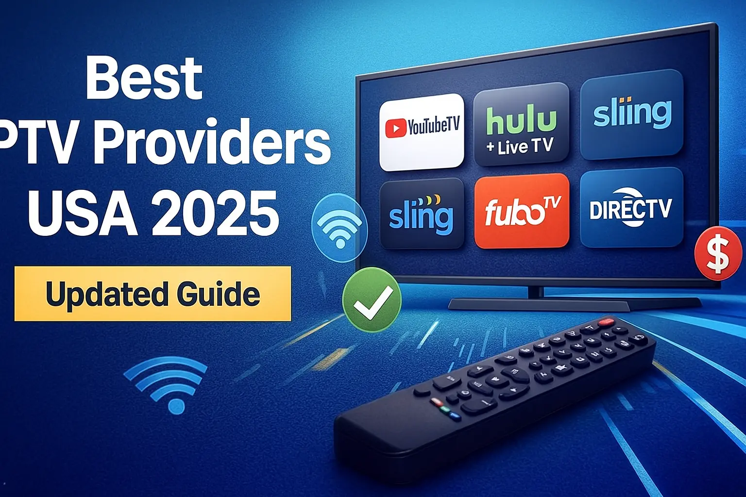 Best IPTV Providers USA 2025 – Top American Streaming Services